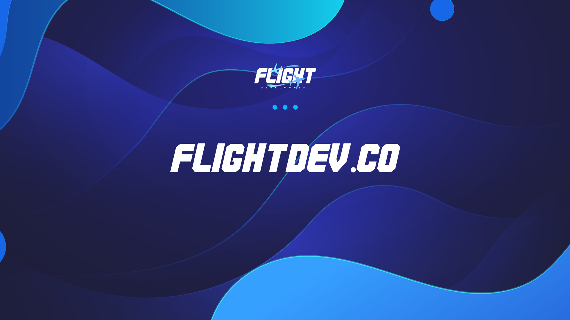 Flight Development